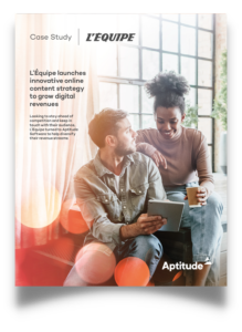 Case Study – L’Équipe - Aptitude Software