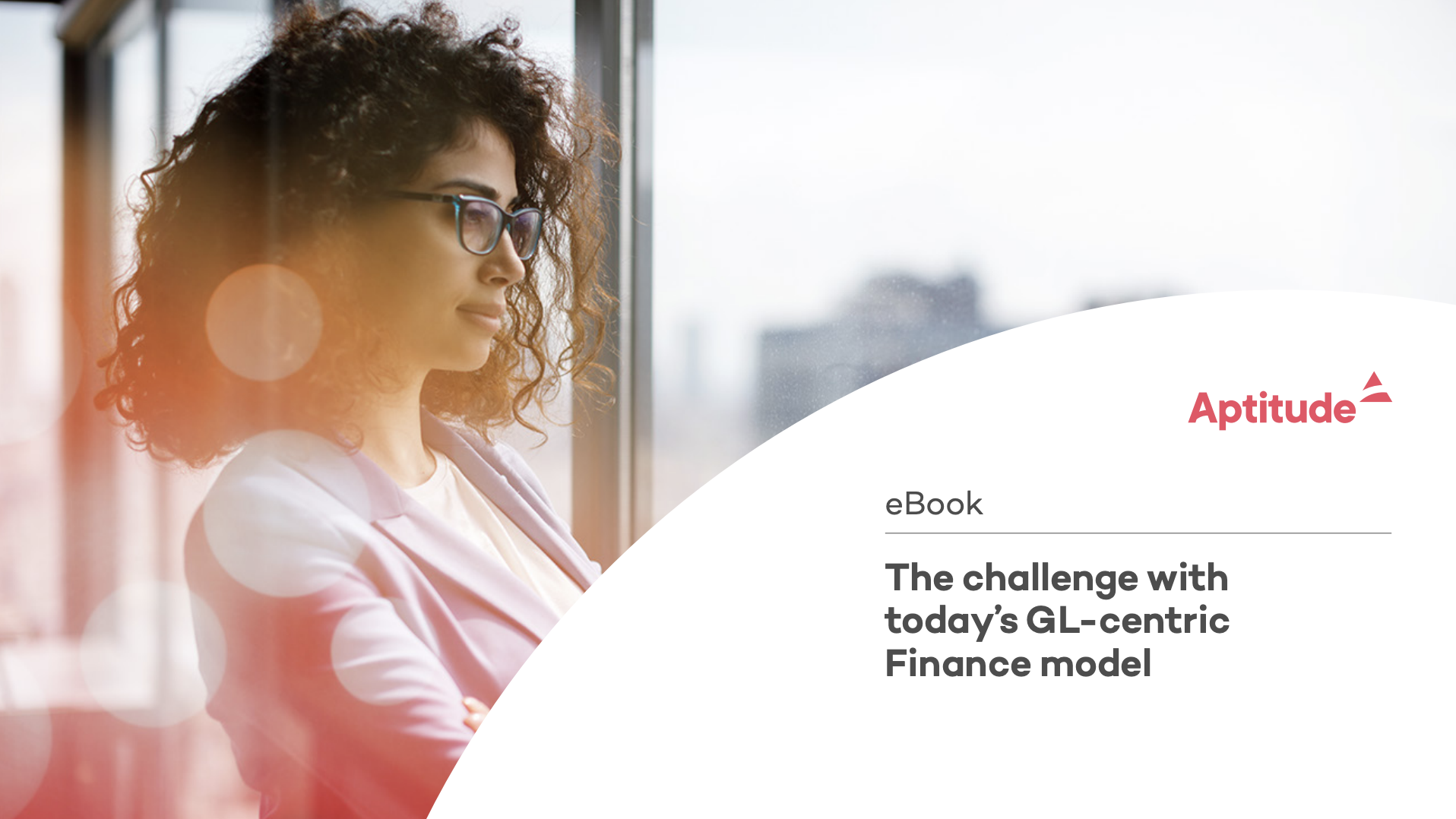 The challenge with today’s GL-centric Finance model